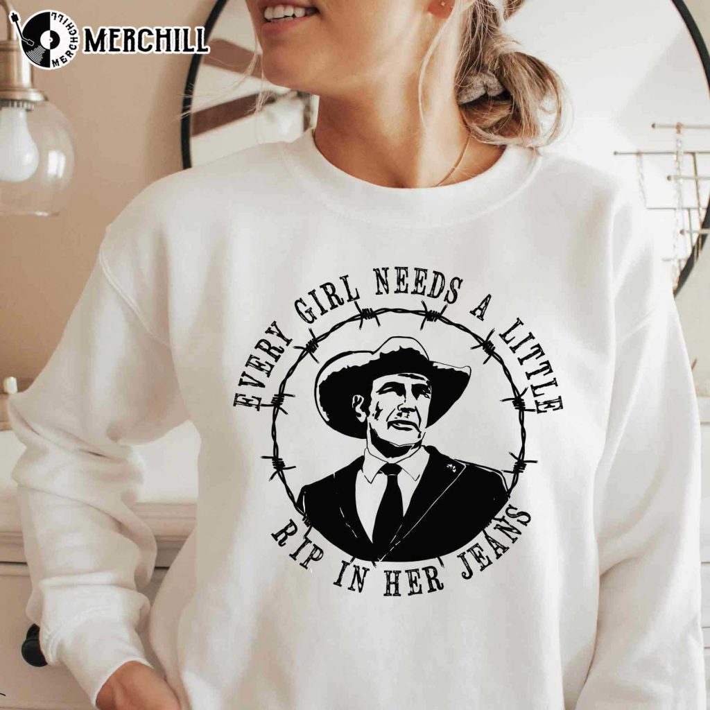 Every Girl Needs A Little Rip In Her Jeans Yellowstone Shirts Rip Gifts ...