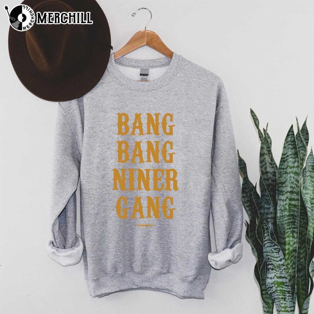 Bang Bang Niner Gang 49ers T Shirt Women's 49ers Gifts for Her - Happy ...
