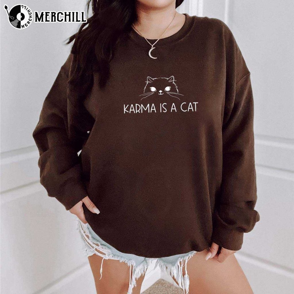 Karma Is A Cat Taylor Swift Sweatshirt Gift for Swiftie - Happy Place ...