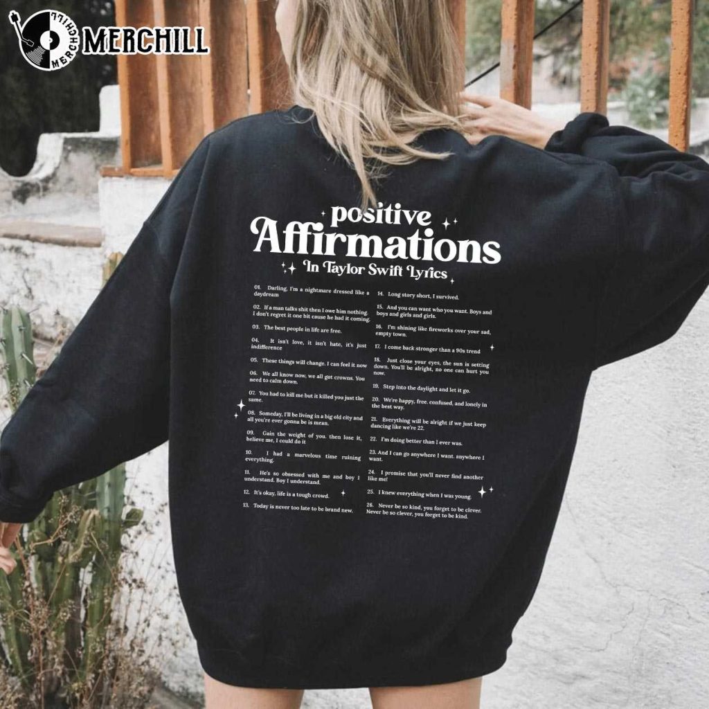 Positive Affirmations Taylor Swift Lyrics Sweatshirt Cool Gift for ...