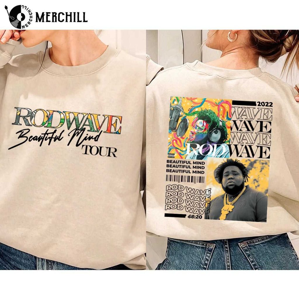Rod Wave Beautiful Mind Tour Sweatshirt Printed 2 Sides Rod Wave ...