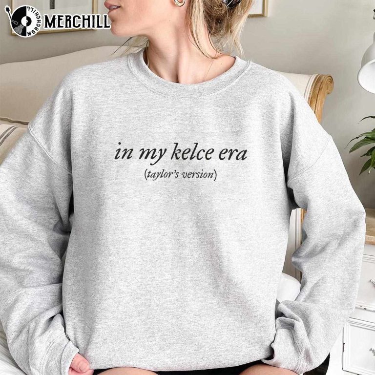 In My Kelce Era Taylor's Version Taylor Swift Travis Kelce Shirt ...