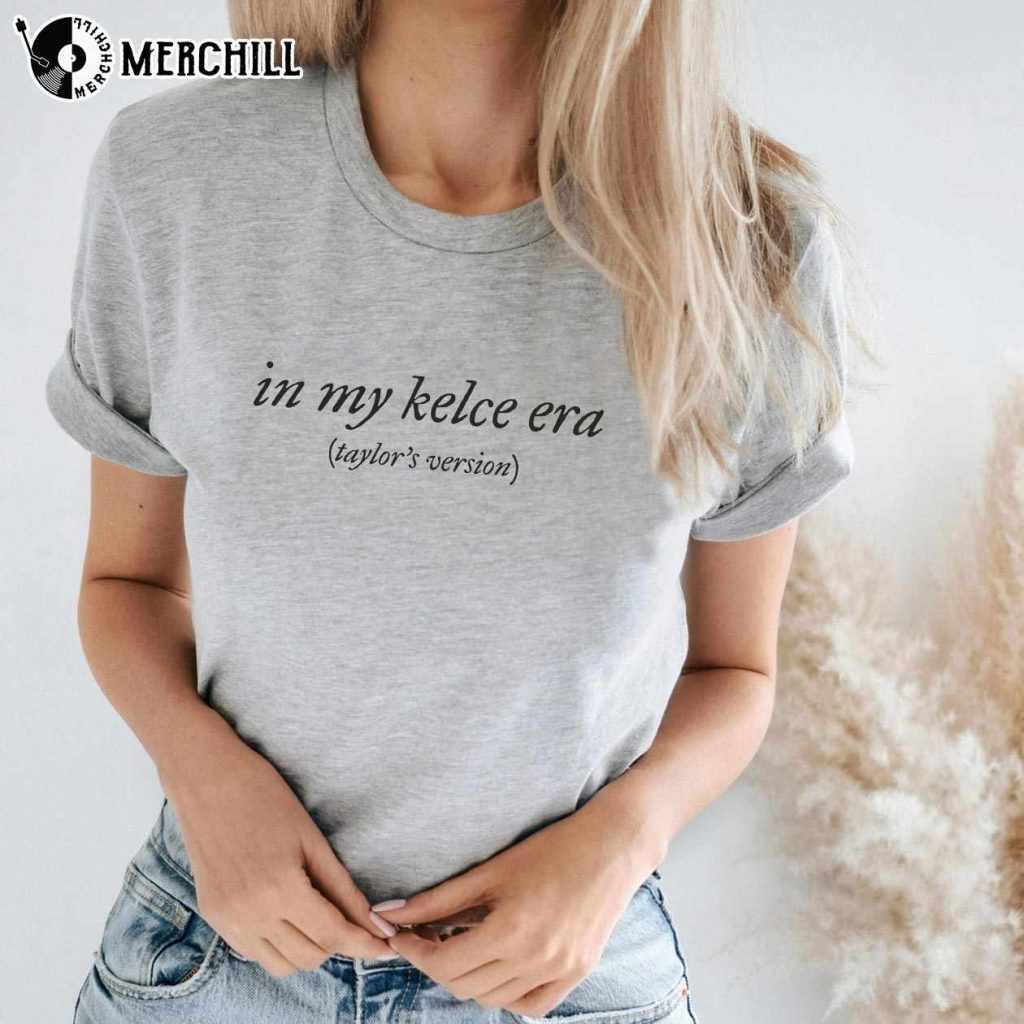 In My Kelce Era Taylor's Version Taylor Swift Travis Kelce Shirt ...