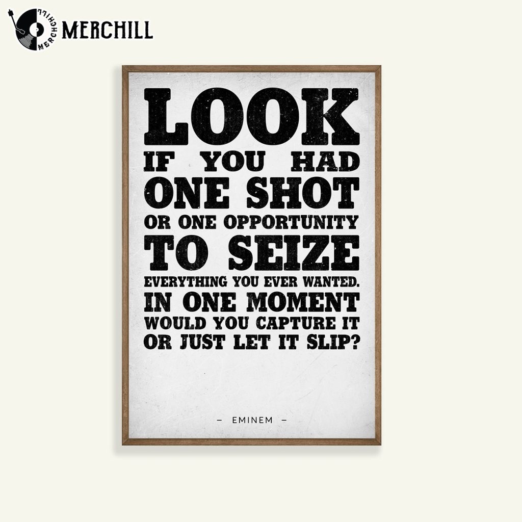 Look If You Had One Shot Eminem Poster Inspirational Printed - Happy ...